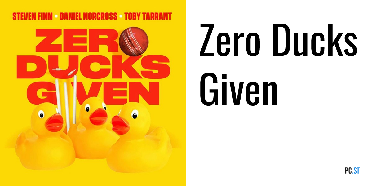 Zero Ducks Given – PC.ST