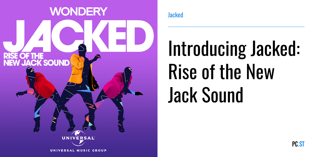 Introducing Jacked: Rise of the New Jack Sound – Jacked – PC.ST
