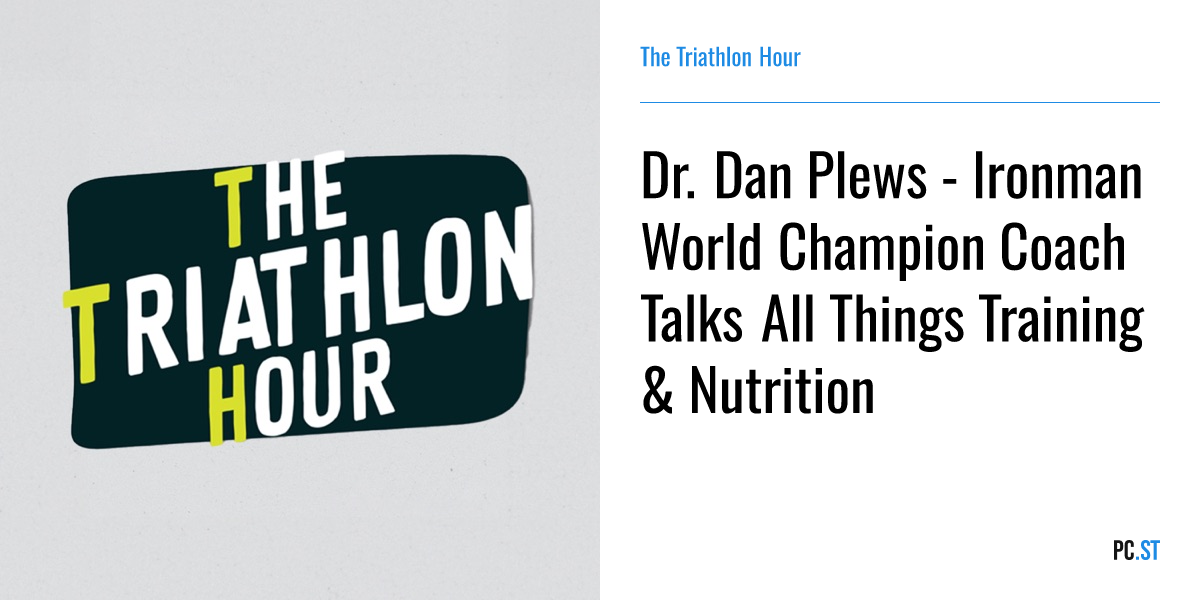 Dr. Dan Plews - Ironman World Champion Coach Talks All Things Training ...