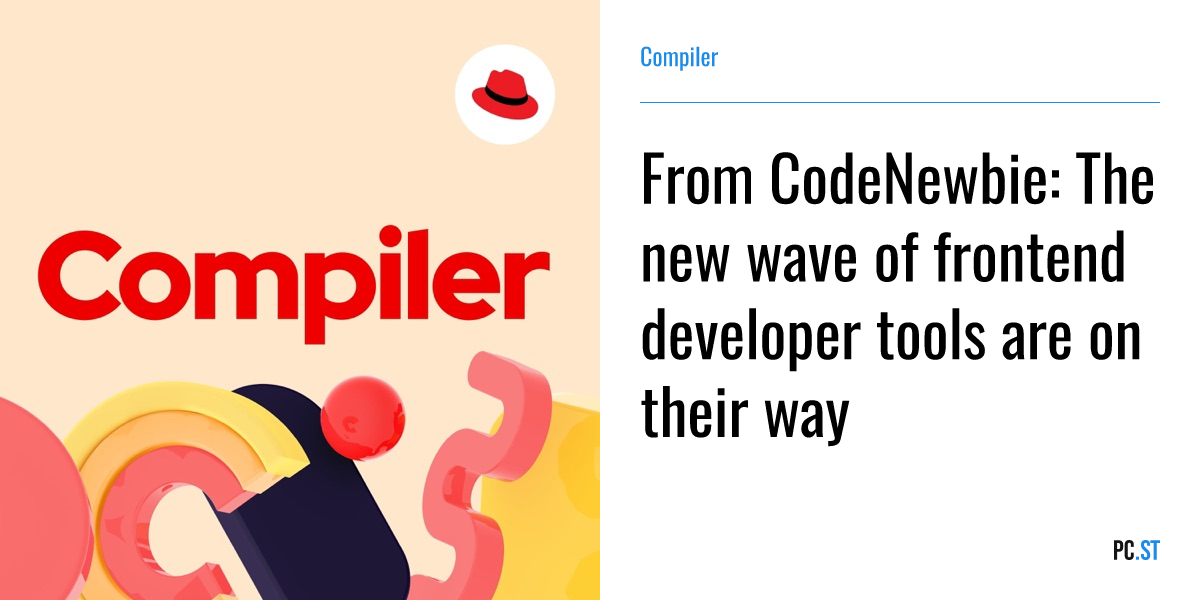 From CodeNewbie: The new wave of frontend developer tools are on their ...