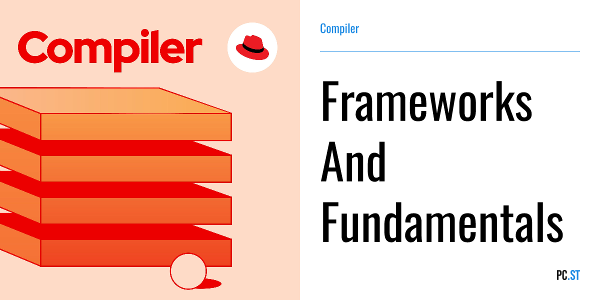 Frameworks And Fundamentals – Compiler – PC.ST