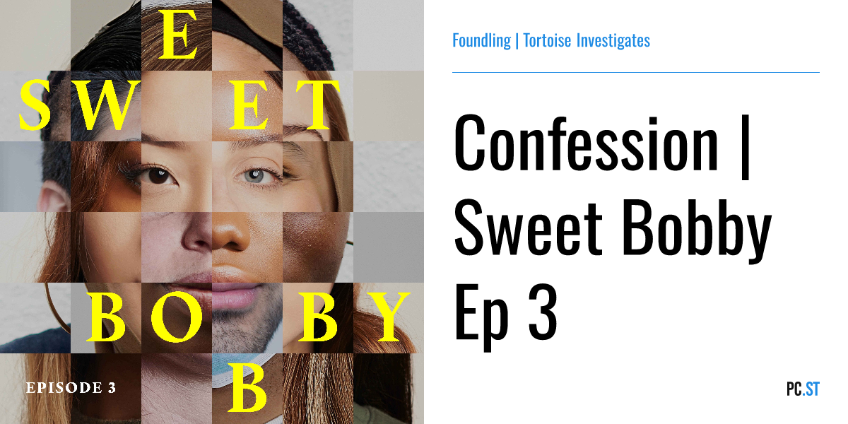 Confession | Sweet Bobby Ep 3 – The Walkers: The real Salt Path ...