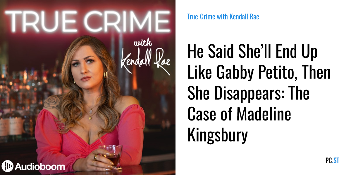 He Said She’ll End Up Like Gabby Petito, Then She Disappears: The Case ...