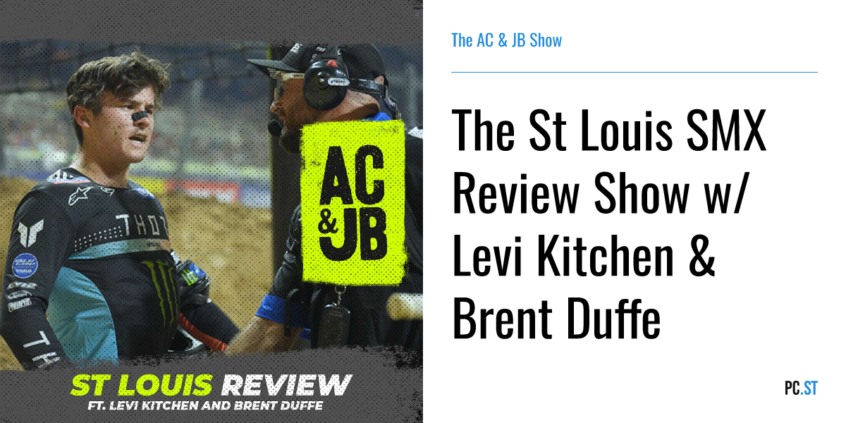 The St Louis SMX Review Show w/ Levi Kitchen & Brent Duffe – The AC ...