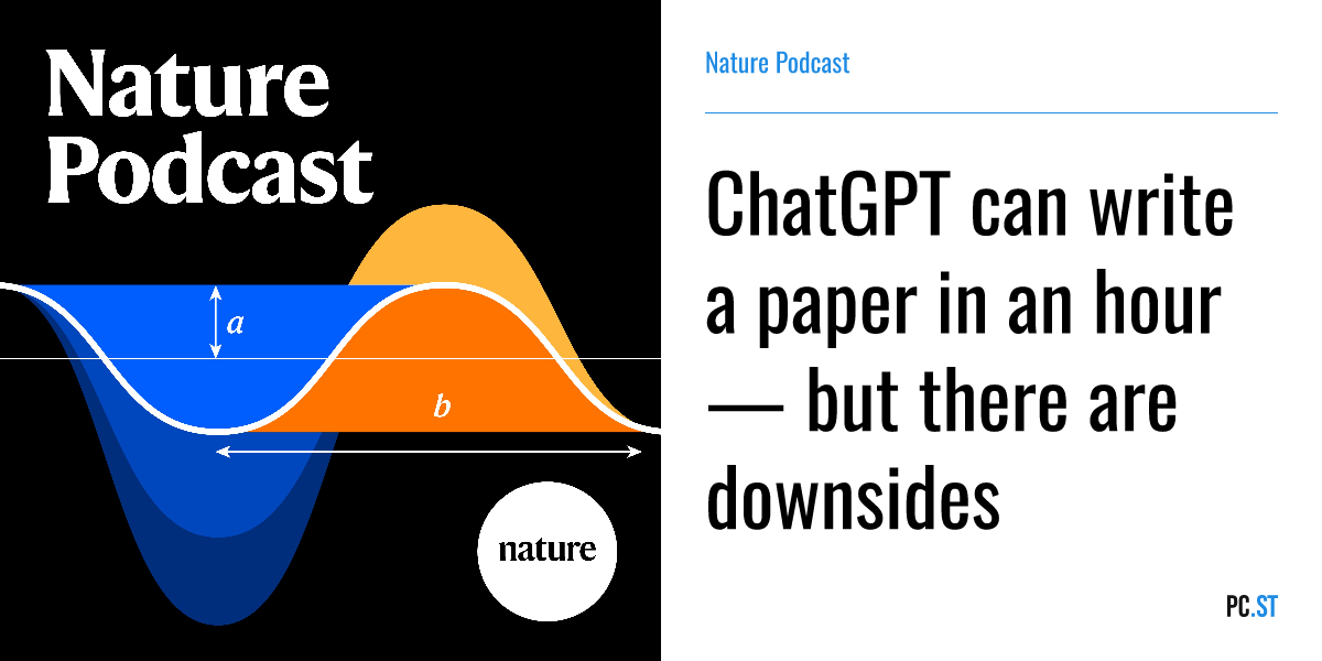 ChatGPT can write a paper in an hour — but there are downsides – Nature ...