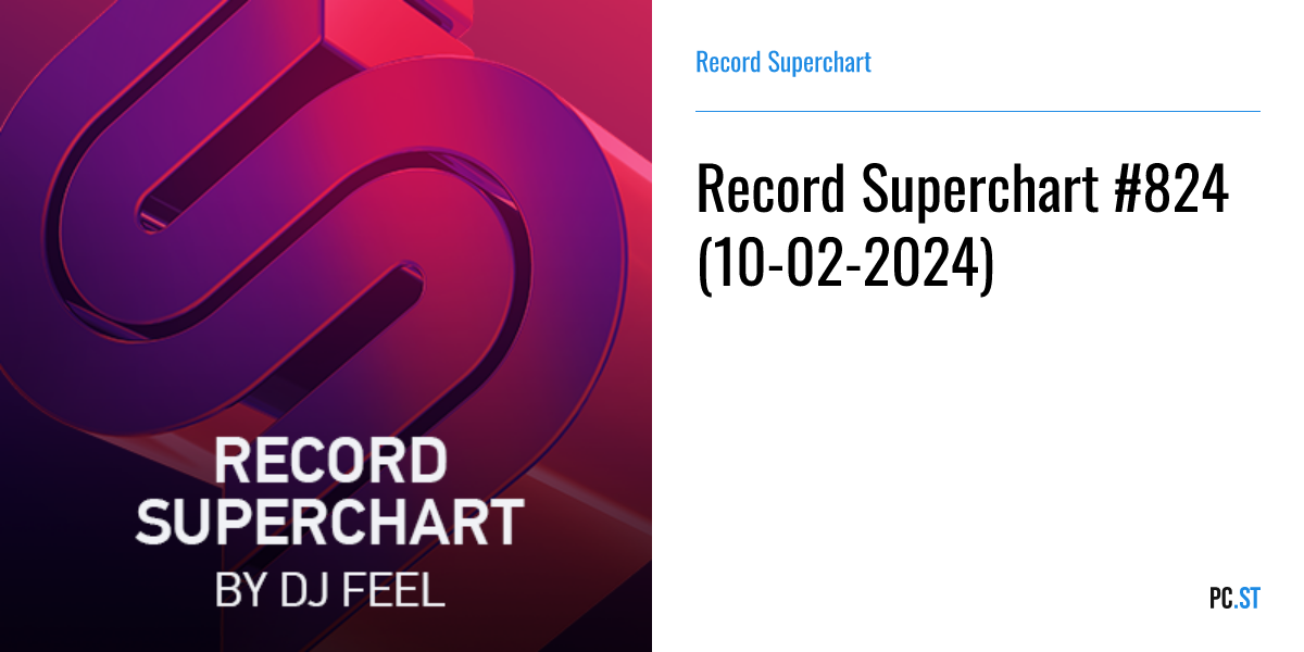 Record Superchart #824 (10-02-2024) – Record Superchart – PC.ST
